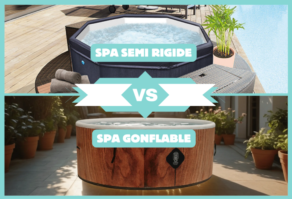 Spa gonflable ou semi rigide